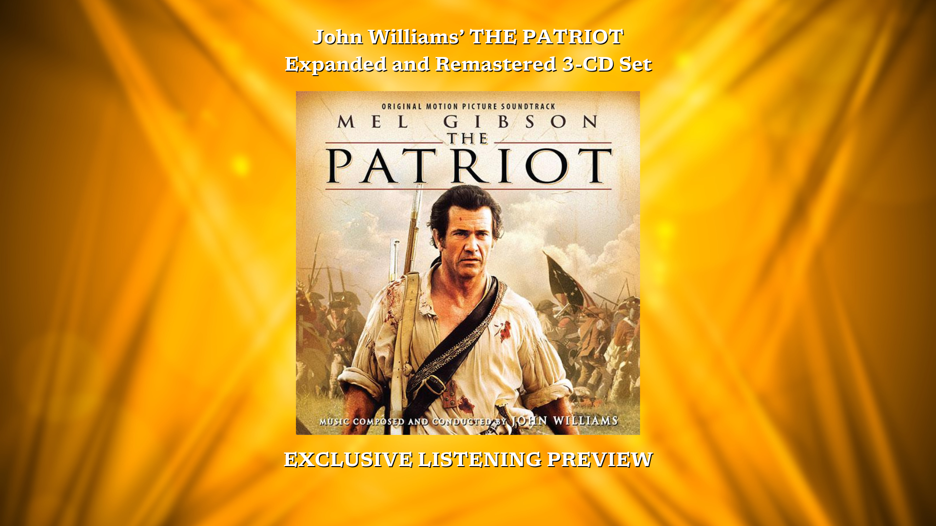 Exclusive Listening Preview: The Patriot Expanded Soundtrack Edition ...