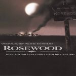Rosewood – The Legacy of John Williams